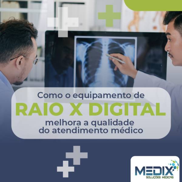 Como o equipamento de raio X digital melhora a qualidade do atendimento ...